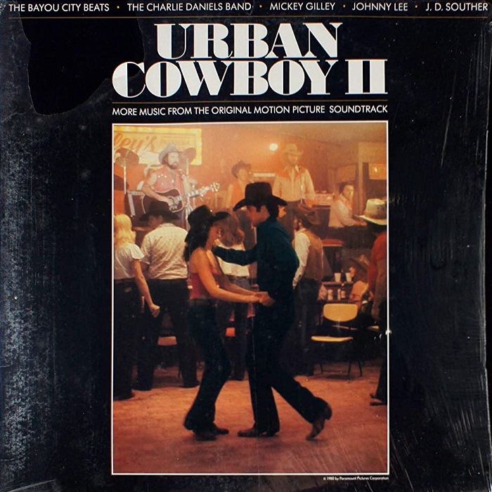Urban Cowboy II (More Music From The Original Motion Picture Soundtrack ...