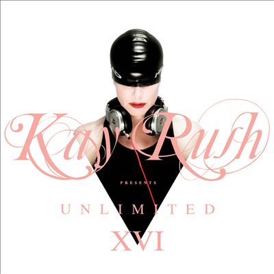 Kay Rush Presents Unlimited Xvi CD1 2014 House - VA - Download House ...