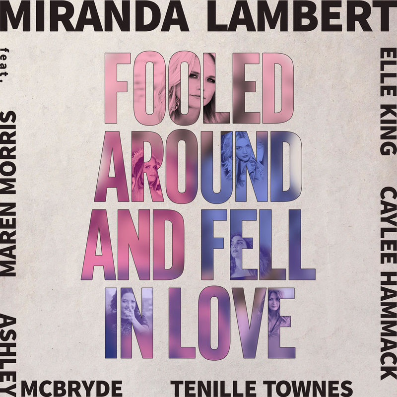 Fooled Around And Fell In Love (CDS) 2019 Country - Miranda Lambert ...