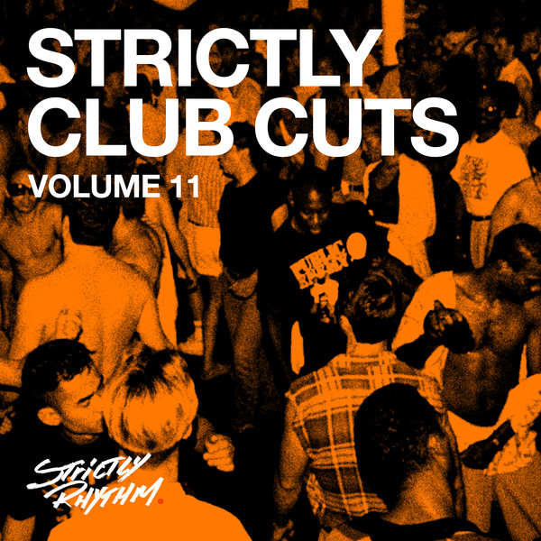 Strictly Club Cuts Vol. 11 2024 House - VA - Download House Music ...