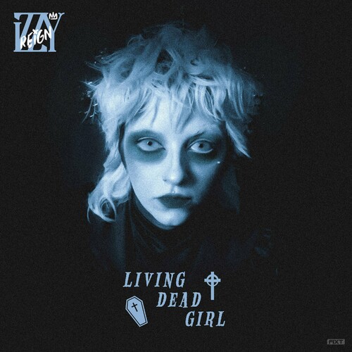 Living Dead Girl (CDS) 2024 Metal - Izzy Reign - Download Metal Music ...